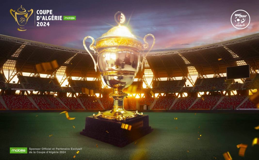 Coupe d'Algérie 2024 : résultats du tirage au sort des 8es et quarts de ...